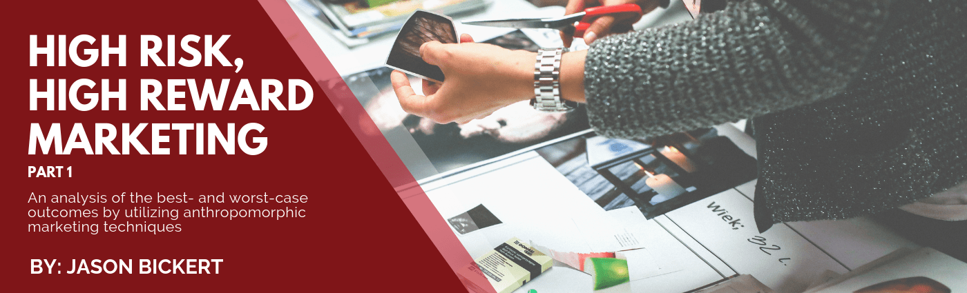 High Risk, High Reward Marketing | Bickert Management Inc.