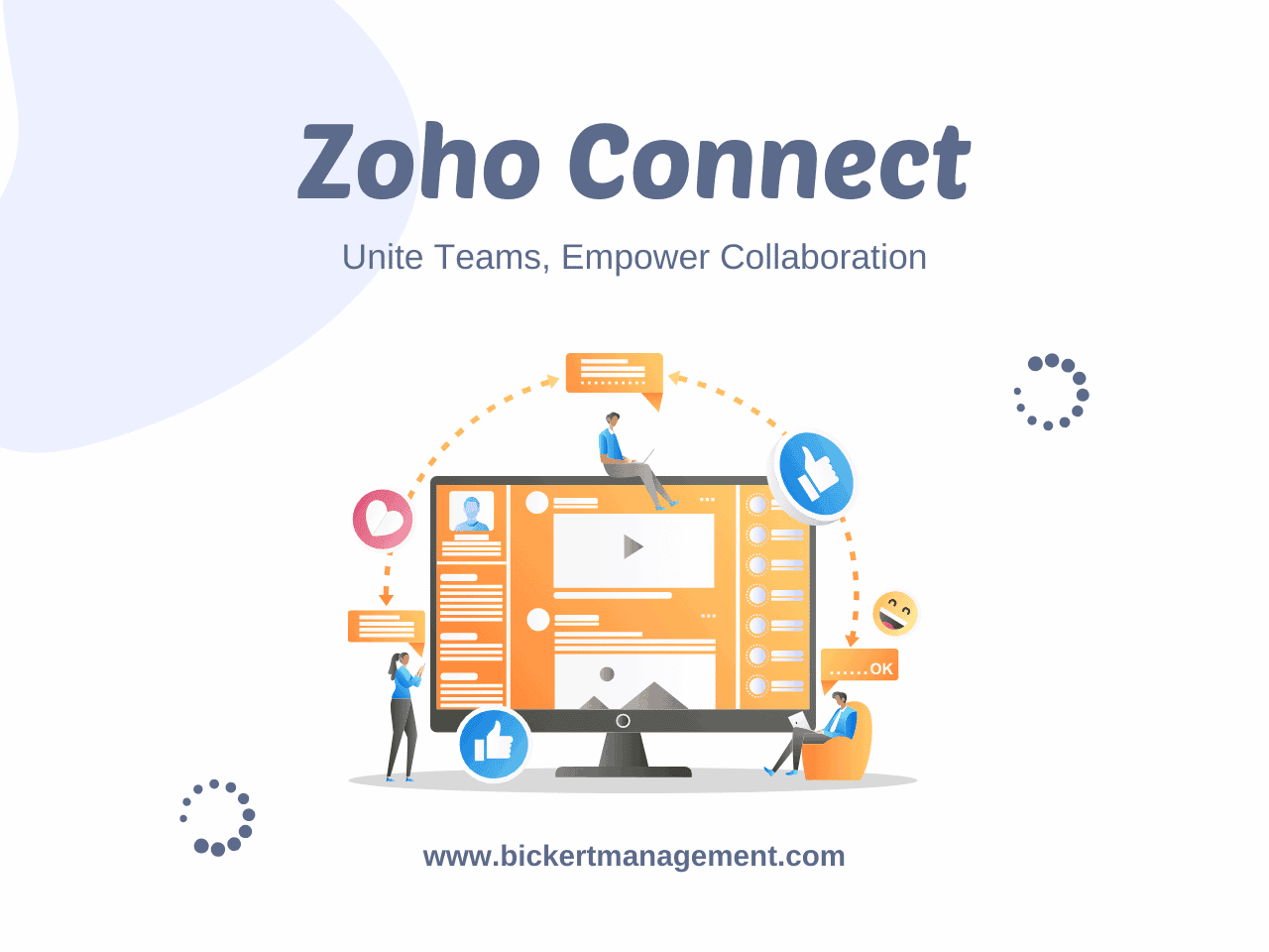 Zoho Connect: Revolutionizing Team Collaboration | Bickert Management Inc.