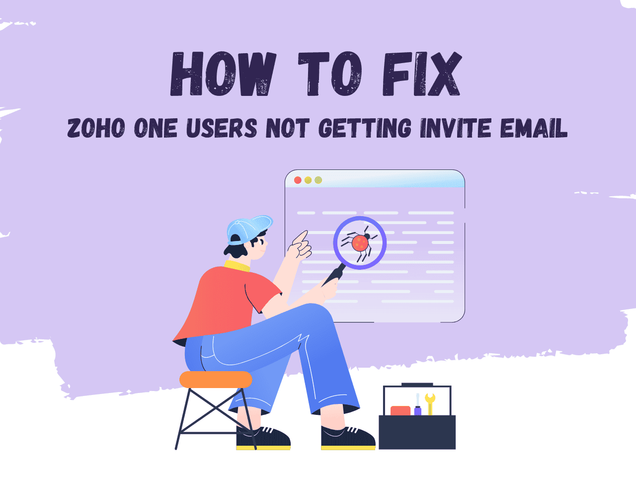 Zoho One Users Not Getting Invite Email: How to Fix It | Bickert ...